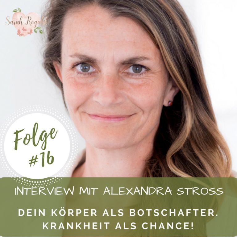 Interview mit Alexandra Stross - Der Körper als Botschafter. Krankheit ...